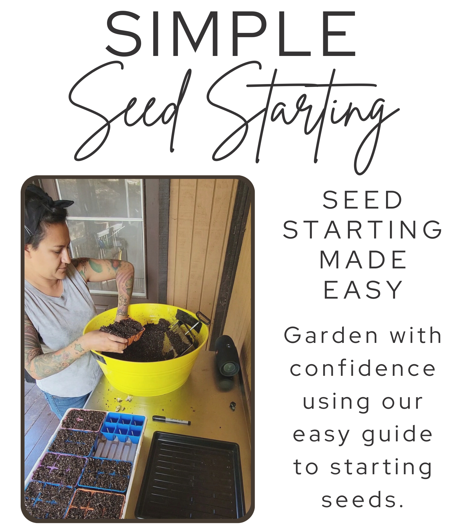 Pay What You Can - Seed Starting Made Simple – Super Simple Farm